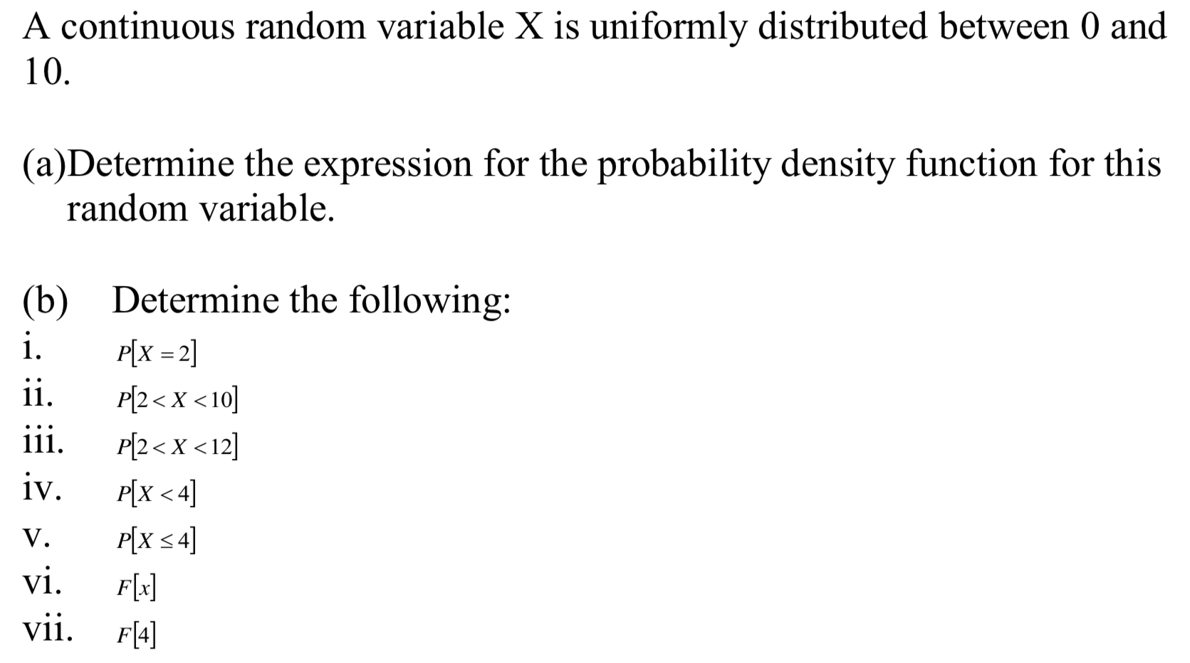 Solved A continuous random variable X is uniformly | Chegg.com