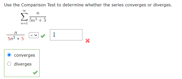 Solved Use the Comparison Test to determine whether the | Chegg.com