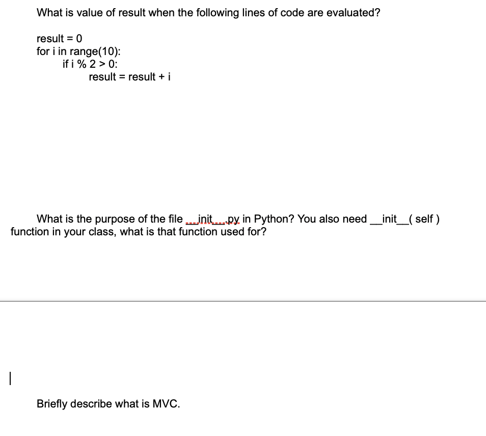 Solved What is value of result when the following lines of | Chegg.com