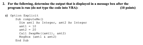 2. For the following, determine the output that is | Chegg.com