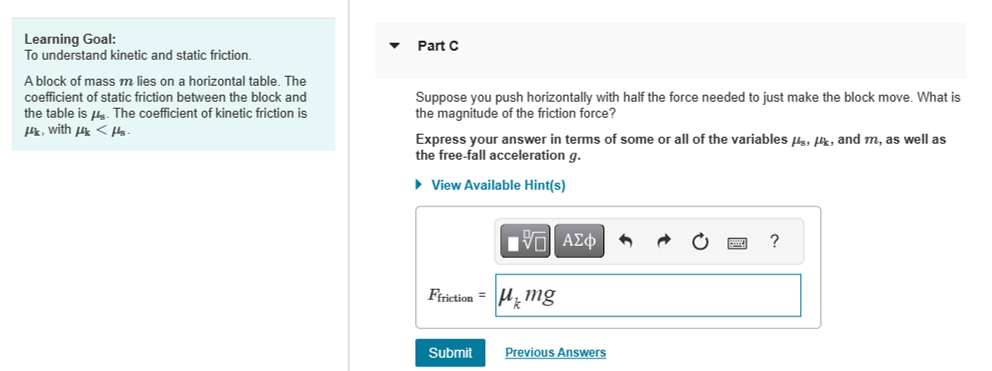Solved Learning Goal:To understand kinetic and static | Chegg.com