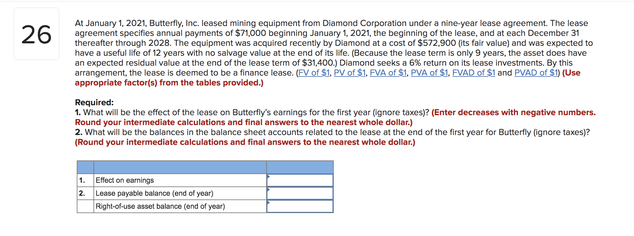 Solved 26 At January 1, 2021, Butterfly, Inc. leased mining | Chegg.com