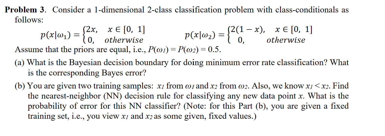 Problem 3. Consider a 1-dimensional 2-class | Chegg.com