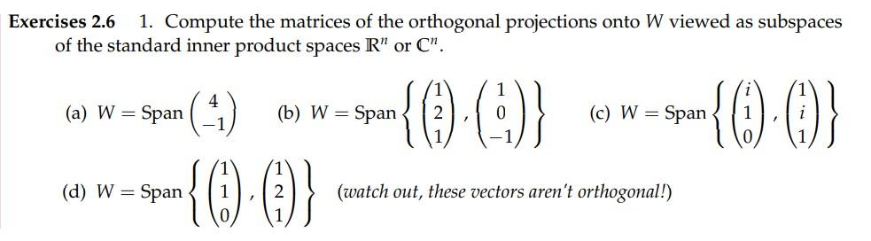 Solved Exercises 2.6 1. Compute the matrices of the | Chegg.com