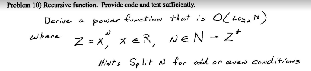 Solved Problem 10 Recursive Function Provide Code And Test 5970