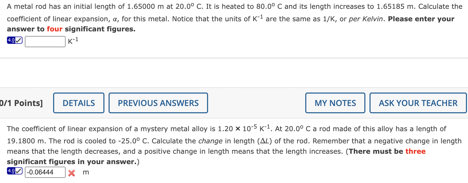 Solved A metal rod has an initial length of 1.65000 m at | Chegg.com