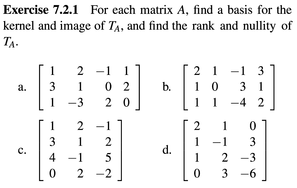 Solved Exercise 7.2.1 For each matrix A, find a basis for | Chegg.com