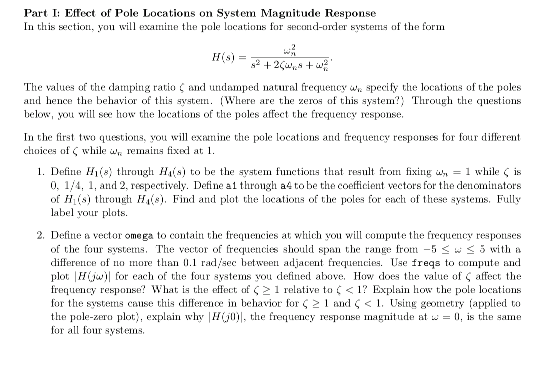 Solved Part I Effect Of Pole Locations On System Magnitude