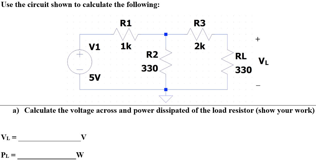 KVL & KCL Use the circuit shown to calculate the | Chegg.com