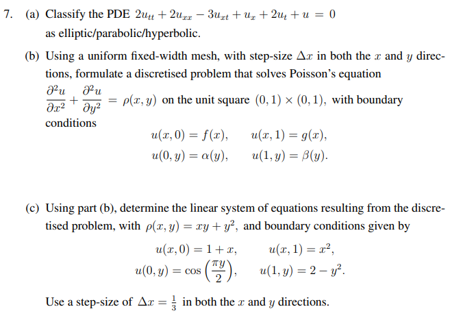 Solved (a) Classify the PDE 2utt+2uxx−3uxt+ux+2ut+u=0 as | Chegg.com