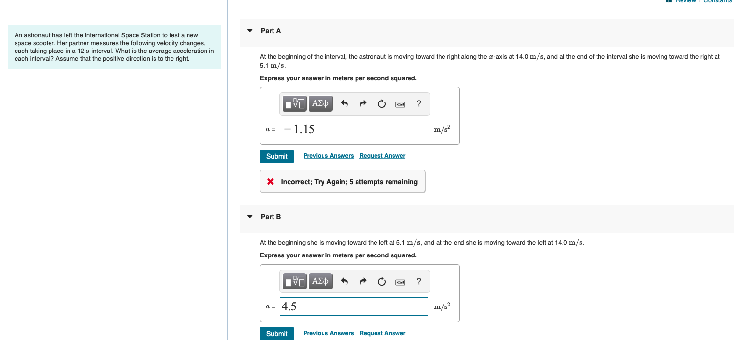 Solved X Incorrect; Try Again; 5 attempts remaining Part B | Chegg.com
