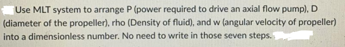 Solved Use MLT system to arrange P (power required to drive | Chegg.com