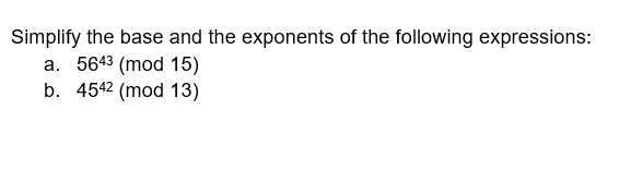 Solved Simplify the base and the exponents of the following | Chegg.com