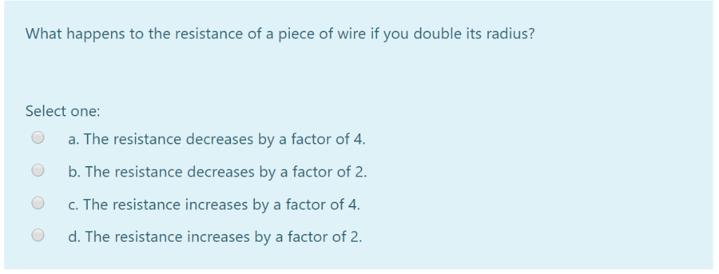 Solved What happens to the resistance of a piece of wire if | Chegg.com
