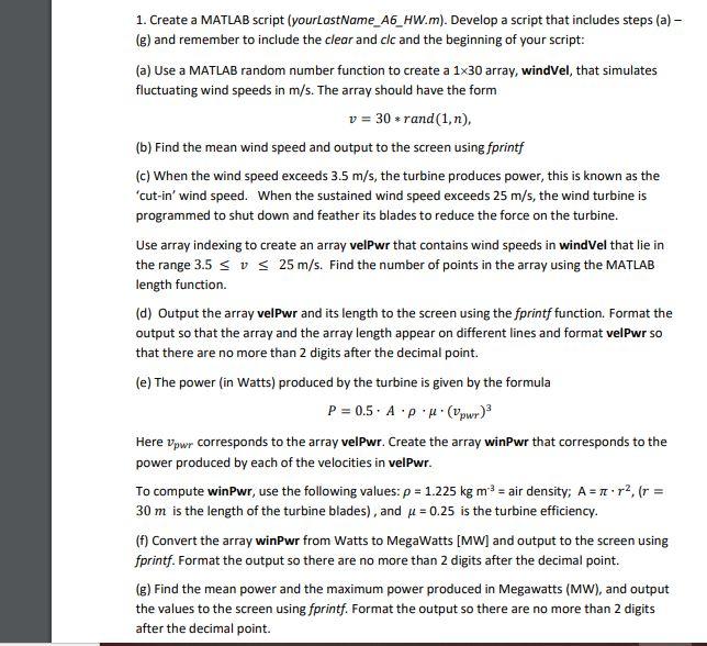 Solved 1. Create a MATLAB script (yourLastName_A6_HW.m). | Chegg.com