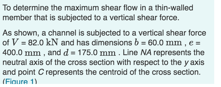 Solved To determine the maximum shear flow in a thin-walled | Chegg.com