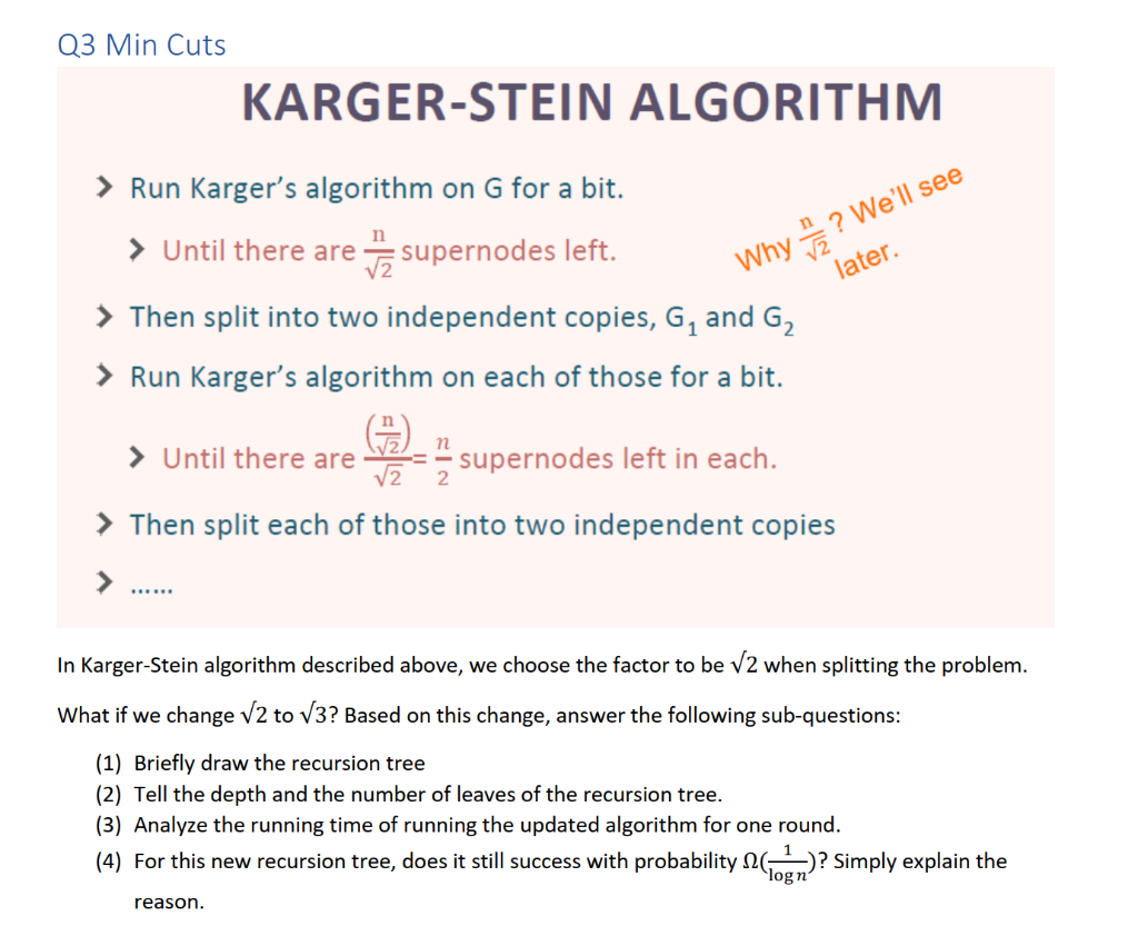 Run Karger's algorithm on G for a bit. Until there | Chegg.com