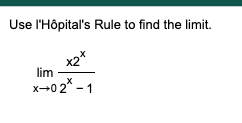 Solved Use l'Hôpital's Rule to find the limit. \\[ \\lim _{x | Chegg.com