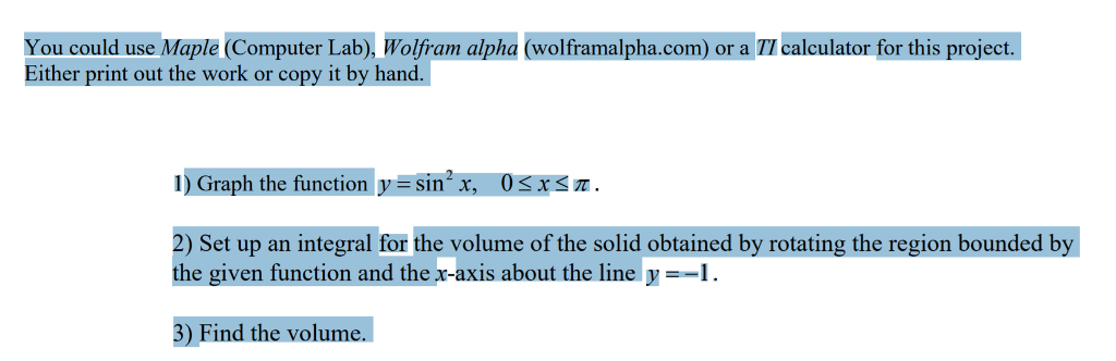 Solved You could use Maple (Computer Lab), Wolfram alpha | Chegg.com