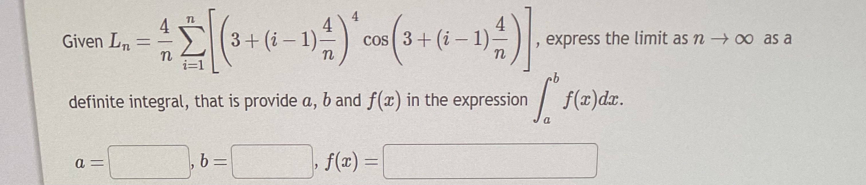 Solved Given Lnn4∑i1n 3i−1n44cos3i−1n4 Express 
