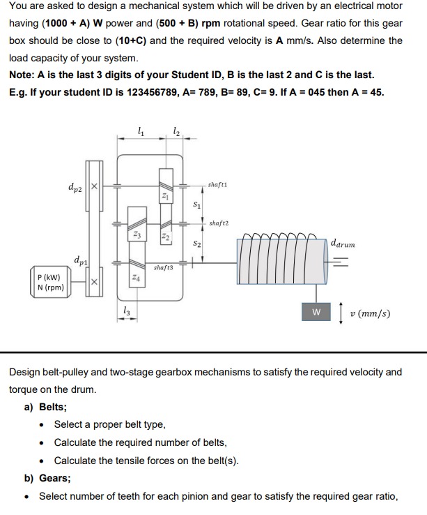 Solved You are asked to design a mechanical system which | Chegg.com