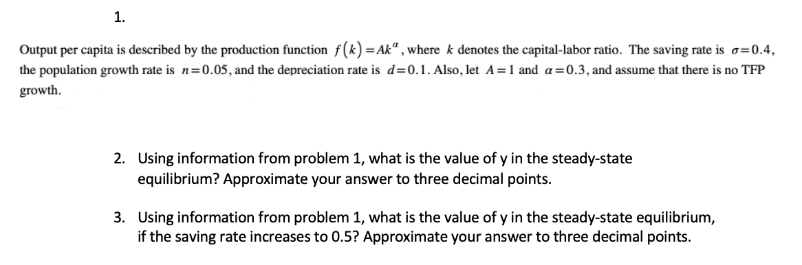 Solved Output Per Capita Is Described By The Production 