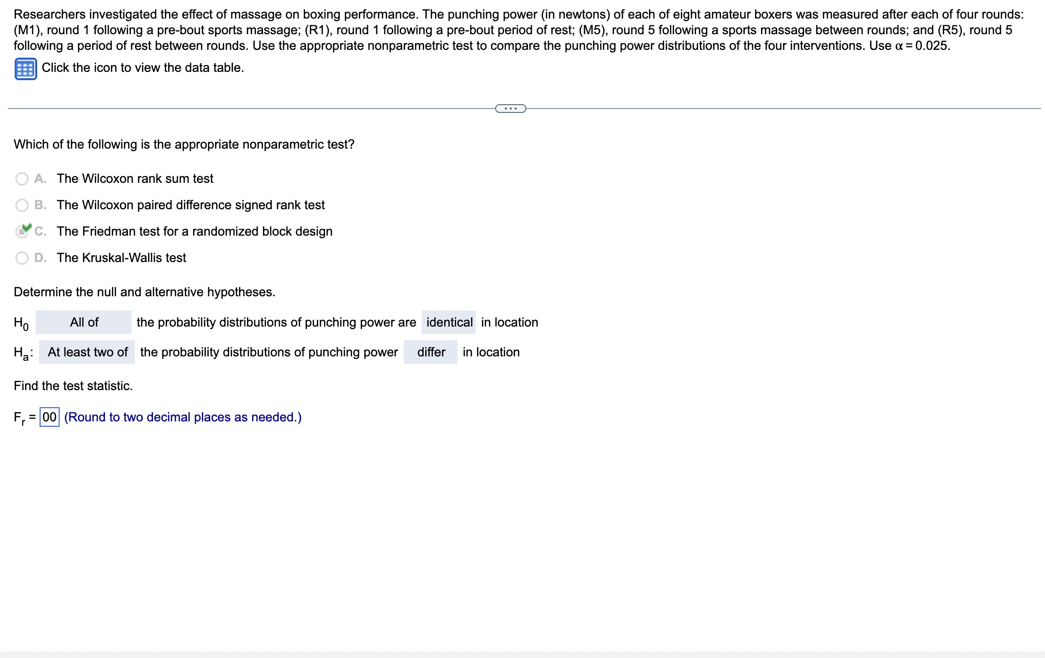 Solved Researchers investigated the effect of massage on | Chegg.com