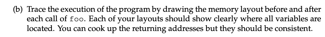 Solved 3. Consider the following program where foo uses pass | Chegg.com