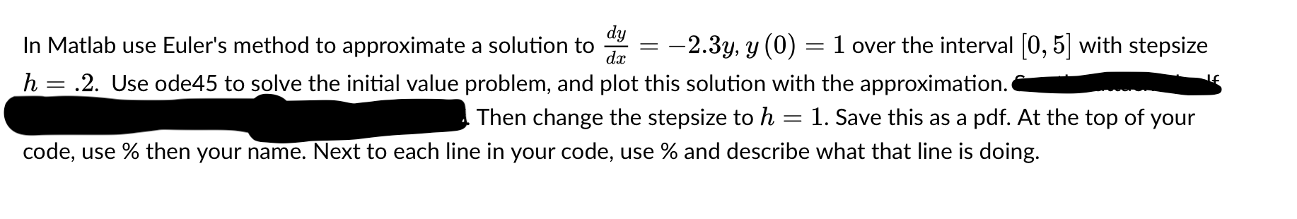 Solved In Matlab use Euler's method to approximate a | Chegg.com