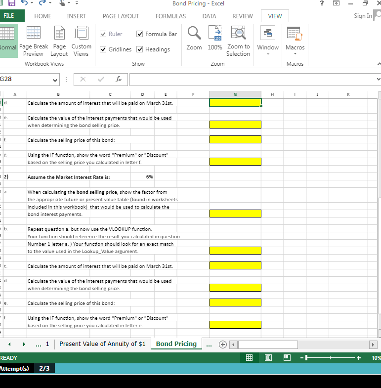 ? 0 Bond Pricing - Excel FORMULAS DATA FILE HOME | Chegg.com