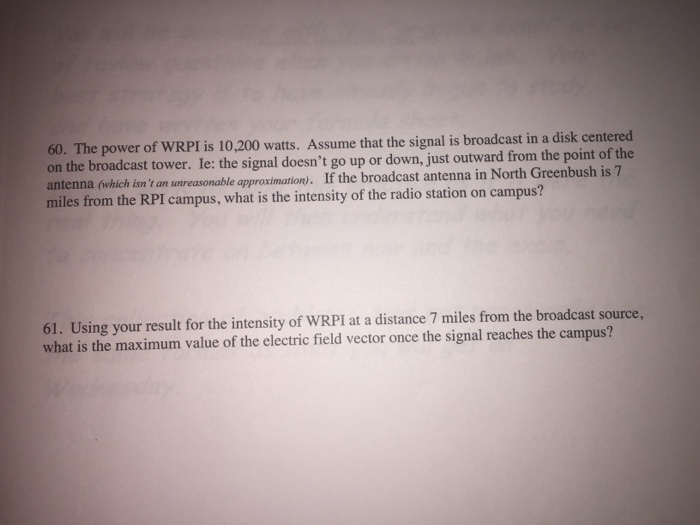Solved The power of WRPI is 10, 200 watts. Assume that the | Chegg.com
