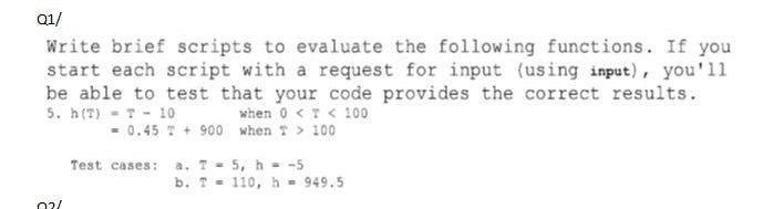 Solved 01/ Write brief scripts to evaluate the following | Chegg.com