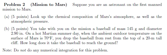 Solved Problem 2 (Mission to Mars) mission to Mars. Suppose | Chegg.com