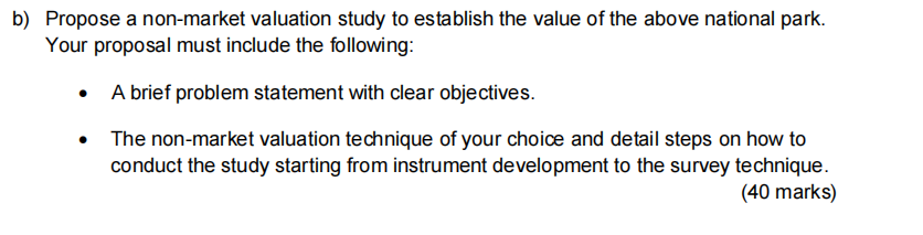 Solved b) Propose a non-market valuation study to establish | Chegg.com