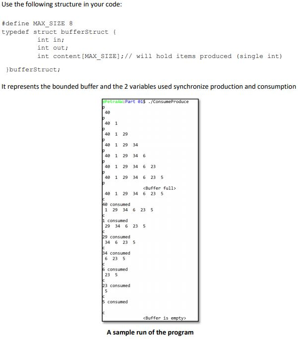 Simulate a producer and a consumer in a single | Chegg.com
