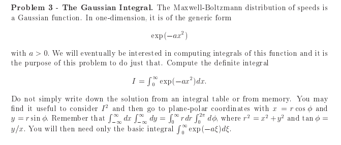 Solved Problem 3 - The Gaussian Integral. The | Chegg.com
