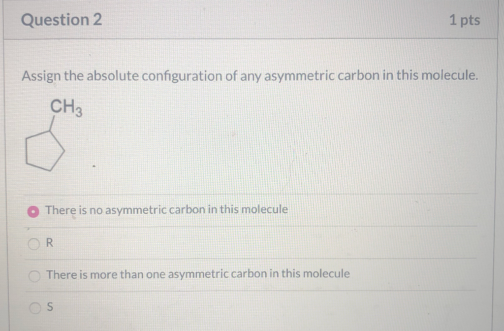 Solved Question 2 1 pts Assign the absolute configuration of | Chegg.com