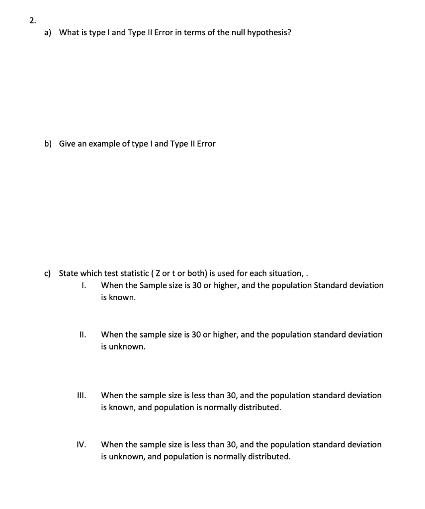 Solved 2. a) What is type I and Type II Error in terms of | Chegg.com