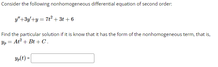 Solved Consider the following nonhomogeneous differential | Chegg.com