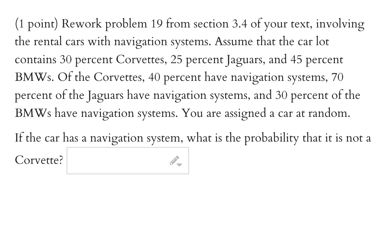 Solved (1 point) Rework problem 19 from section 3.4 of your | Chegg.com