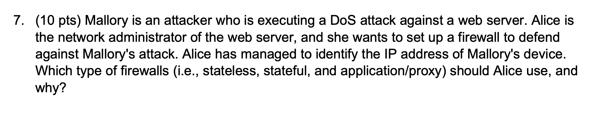 Solved (10 pts) Mallory is an attacker who is executing a | Chegg.com