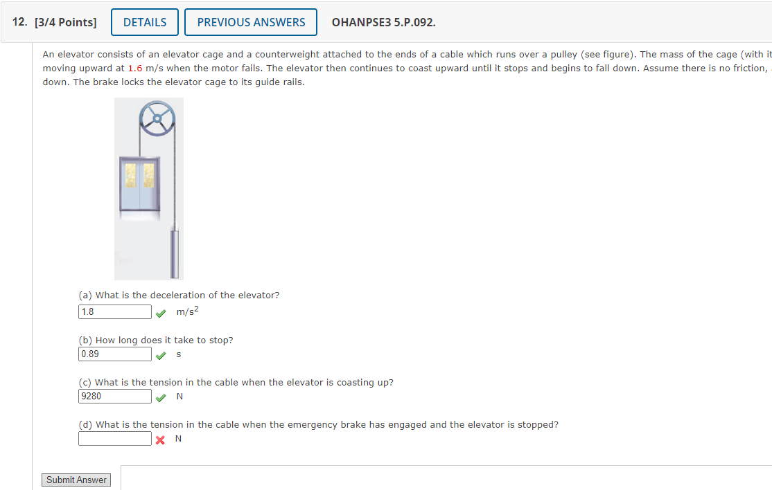Solved An elevator consists of an elevator cage and a | Chegg.com