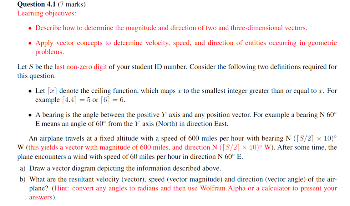Solved Question 4.1 (7 marks) Learning objectives: • | Chegg.com