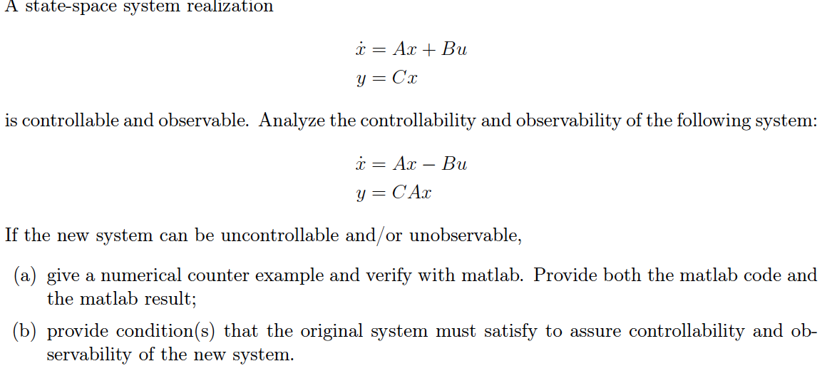 Solved A state-space system realization * = Ax + Bu y = Cx | Chegg.com
