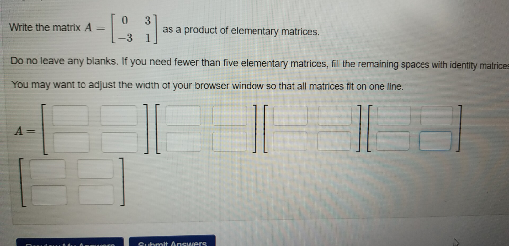 Solved Write the matrix A- Do no leave any blanks. If you | Chegg.com