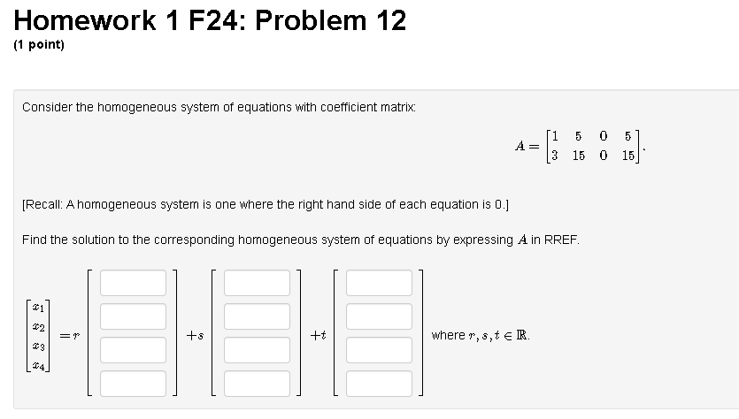 Solved Consider the homogeneous system of equations with | Chegg.com