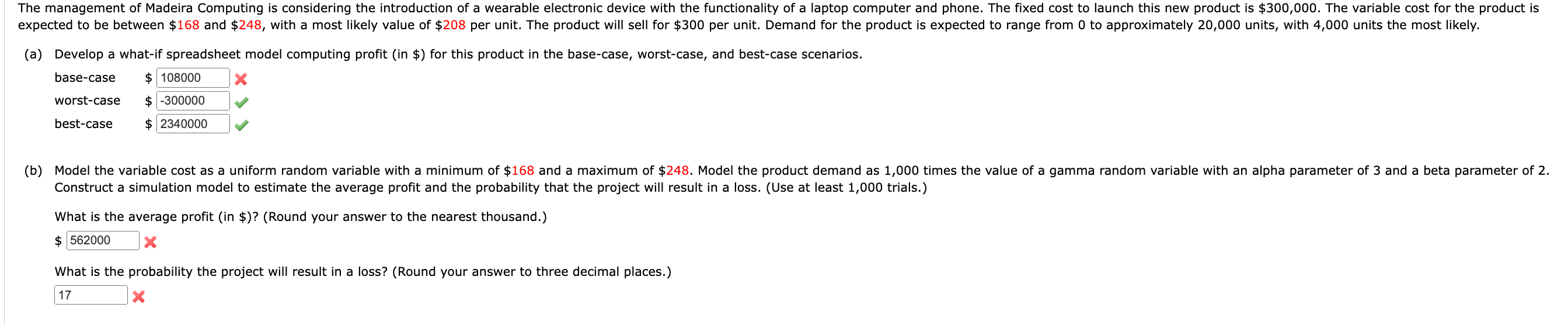Solved (a) Develop a what-if spreadsheet model computing | Chegg.com