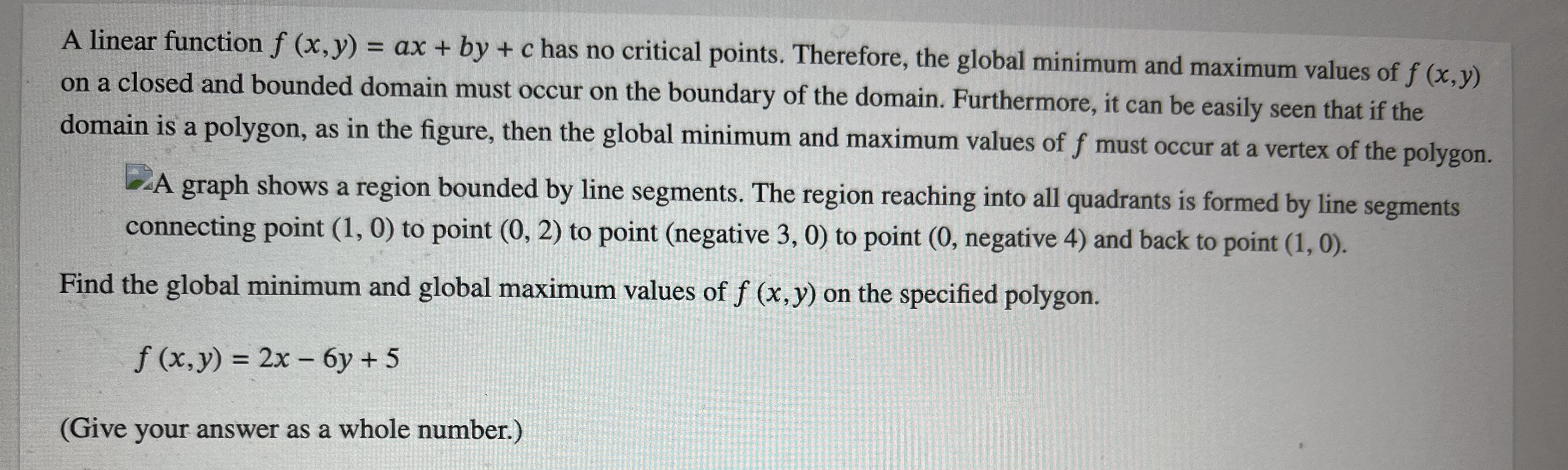A linear function f(x,y)=ax+by+c has no critical | Chegg.com