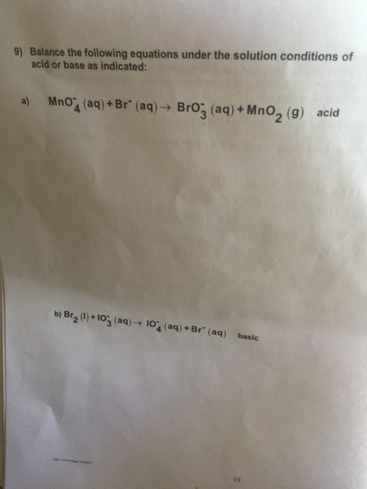 Solved: Balance The Following Equations Under The Solution... | Chegg.com