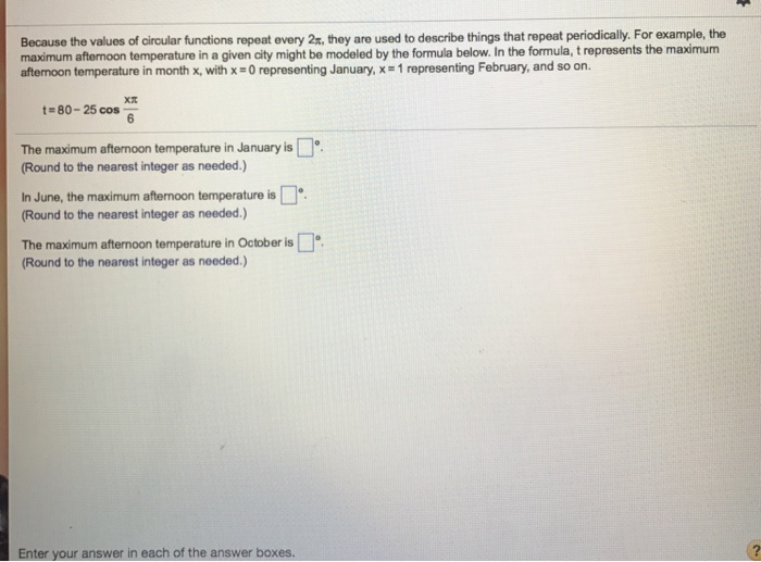 Solved Because the values of circular functions repeat every | Chegg.com